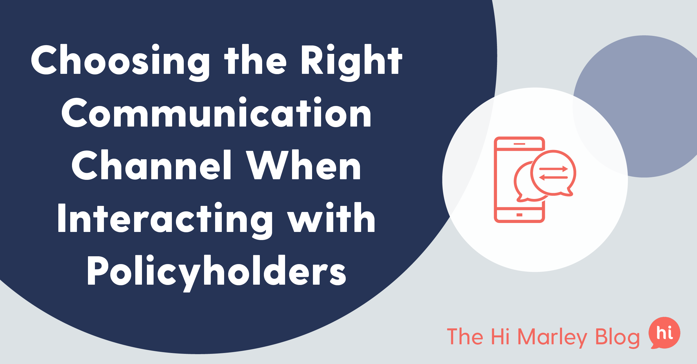 Choosing the Right Communication Channel When Interacting with ...