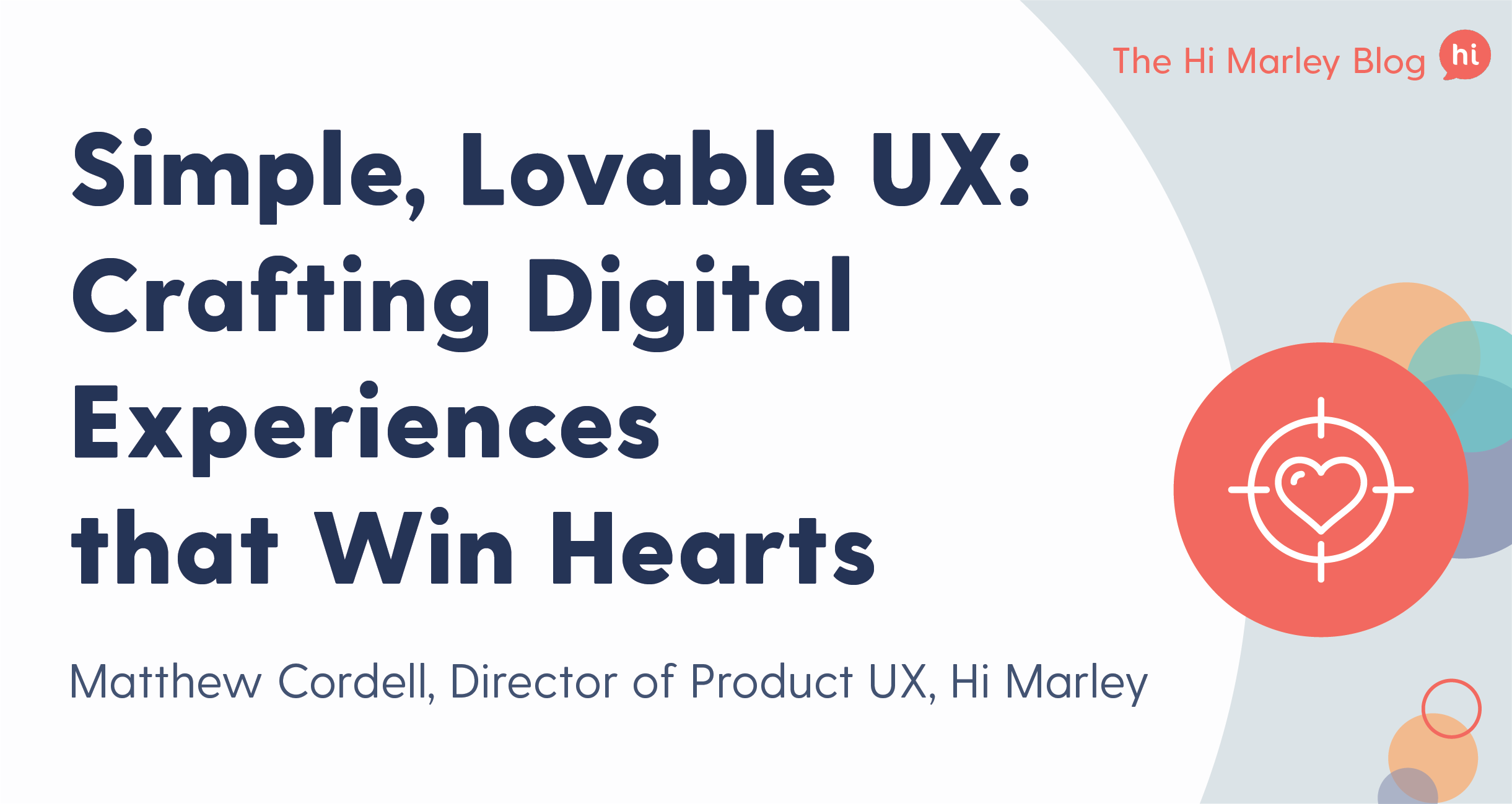 Simple, Lovable UX: Crafting Digital Experiences that Win Hearts - Hi ...
