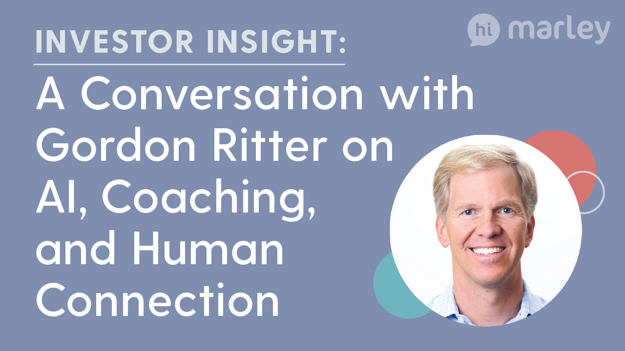 Investor Insight: A Conversation with Gordon Ritter on AI, Coaching ...